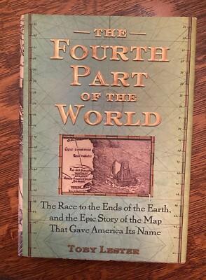 The Fourth Part of the World: By Toby Lester - First Edition | eBay