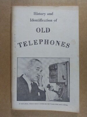 History & Identification of Old Telephones R. Knappen 1971 Softcover ...