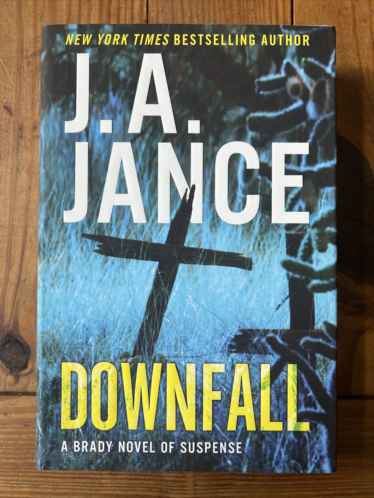 Downfall : A Brady Novel of Suspense by J. A. Jance (2016, Hardcover ...
