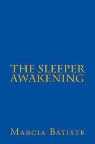 Sleeper Awakening by Marcia Batiste (2013, Trade Paperback) for sale ...