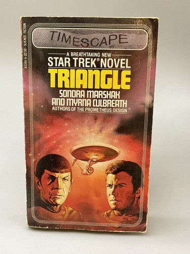 Star Trek Triangle Sondra Marshak And Myrna Colbreath Paperback | eBay