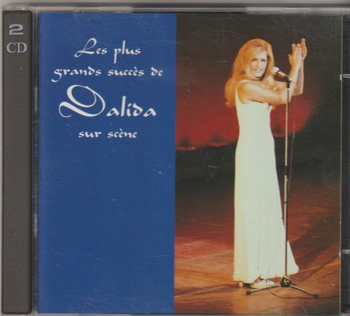 Dalida, les plus grands succès sur scène, double CD 30 titres, 2 cd sans rayure 745099267926 | eBay