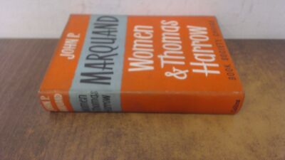Women and Thomas Harrow, John P. Marquand, Collins, 1959, Hardcov | eBay