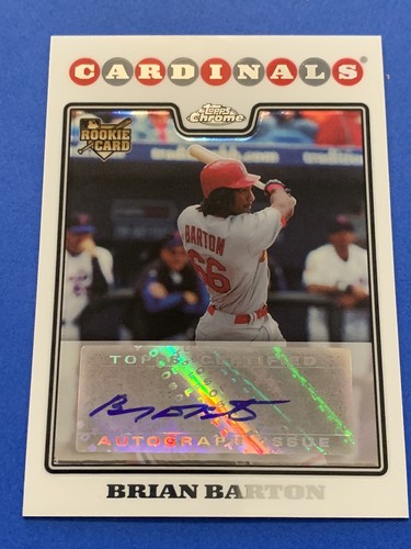 BRIAN BARTON Signed RC 2008 Topps Chrome #231 MIAMI HURRICANES ...