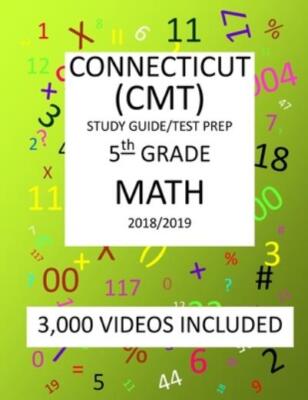 5Th Grade Connecticut Cmt, 2019 Math, Test Prep: : 5Th Grade ...