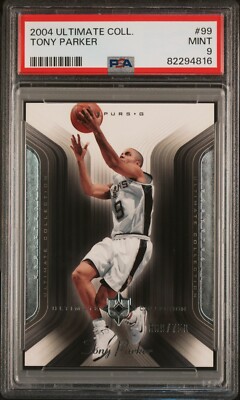 2004 Ultimate Collection # 99 Tony Parker PSA 9 MINT San Antonio Spurs ...