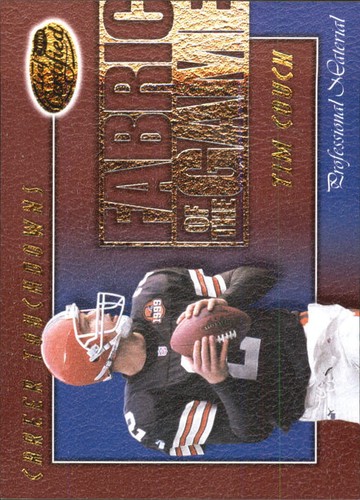 2000 Leaf Certified - Fabric of the Game #FG-44 Tim Couch /1000 for ...