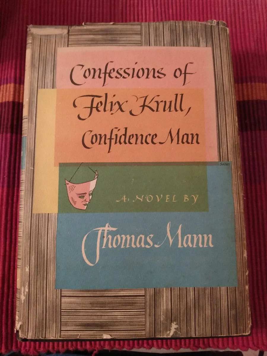 Confessions Of Felix Krull