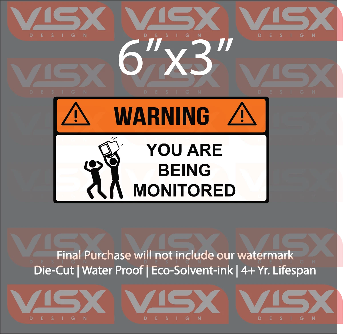Warning You Are Being Monitored