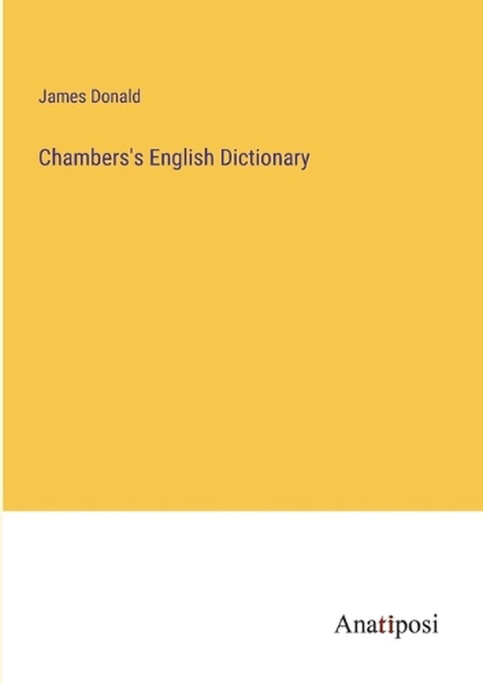 Chambers's English Dictionary by James Donald Paperback Book | eBay