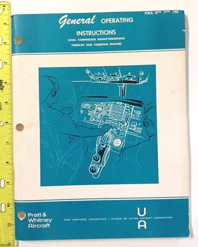 Pratt & Whitney Gen. Op. Instruct. Axial Compressor Nonafterburning ...