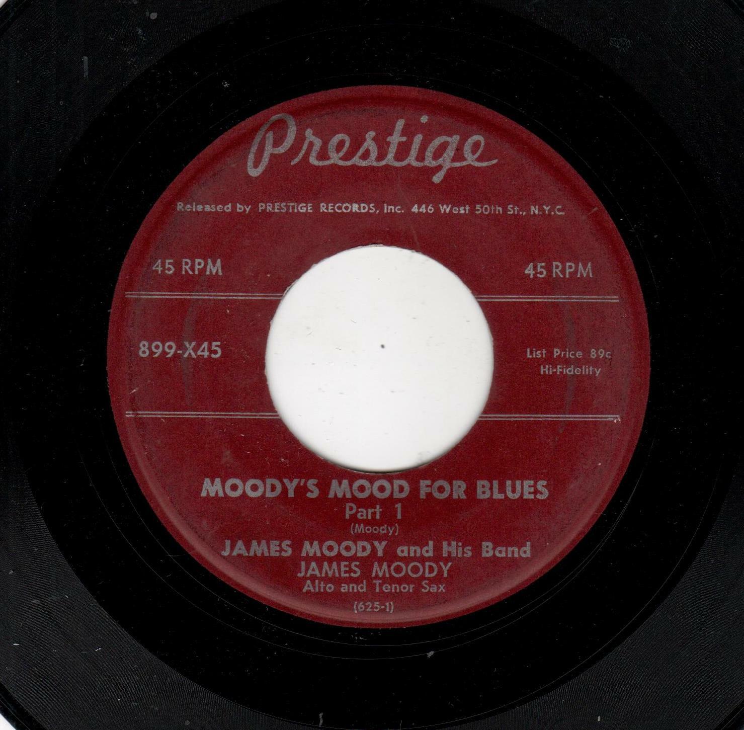 JAZZ/BLUES/BOP-JAMES MOODY-MOODY'S MOOD FOR BLUES-PART 1 & 2-PRESTIGE ...