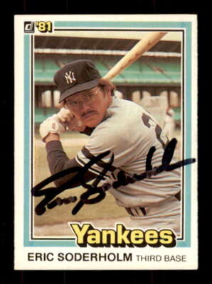 1981 Donruss #106 Eric Soderholm AUTOGRAPHED!!! Yankees 235714 | eBay