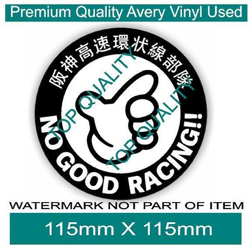 No Good Racing Decal Sticker Kanjo Night Runner Bye Police Drift Race ...