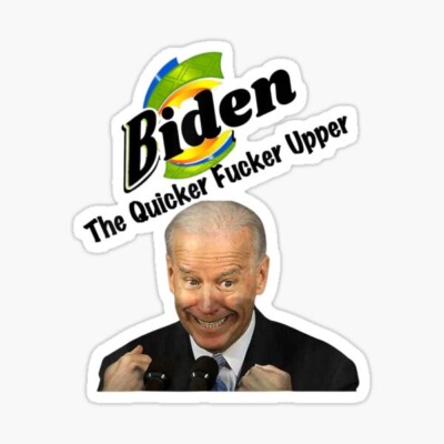 biden the quicker f'r upper president Sticker laptop/ tumbler / wall ...