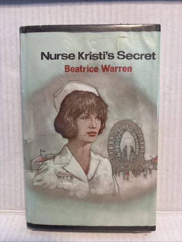 Nurse Kristi’s Secret; Warren, B.Vtg 1984 1st Ed. Romance HC/DJ ...