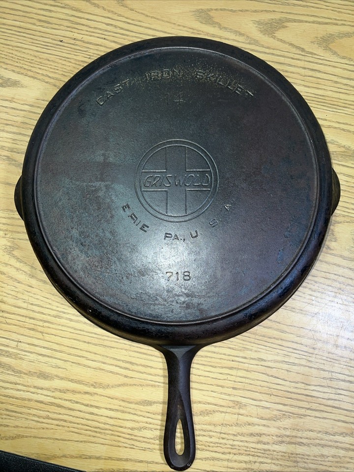 Griswold Cast Iron #14 Skillet Slant Logo 718 With Heat Ring Erie PA ...