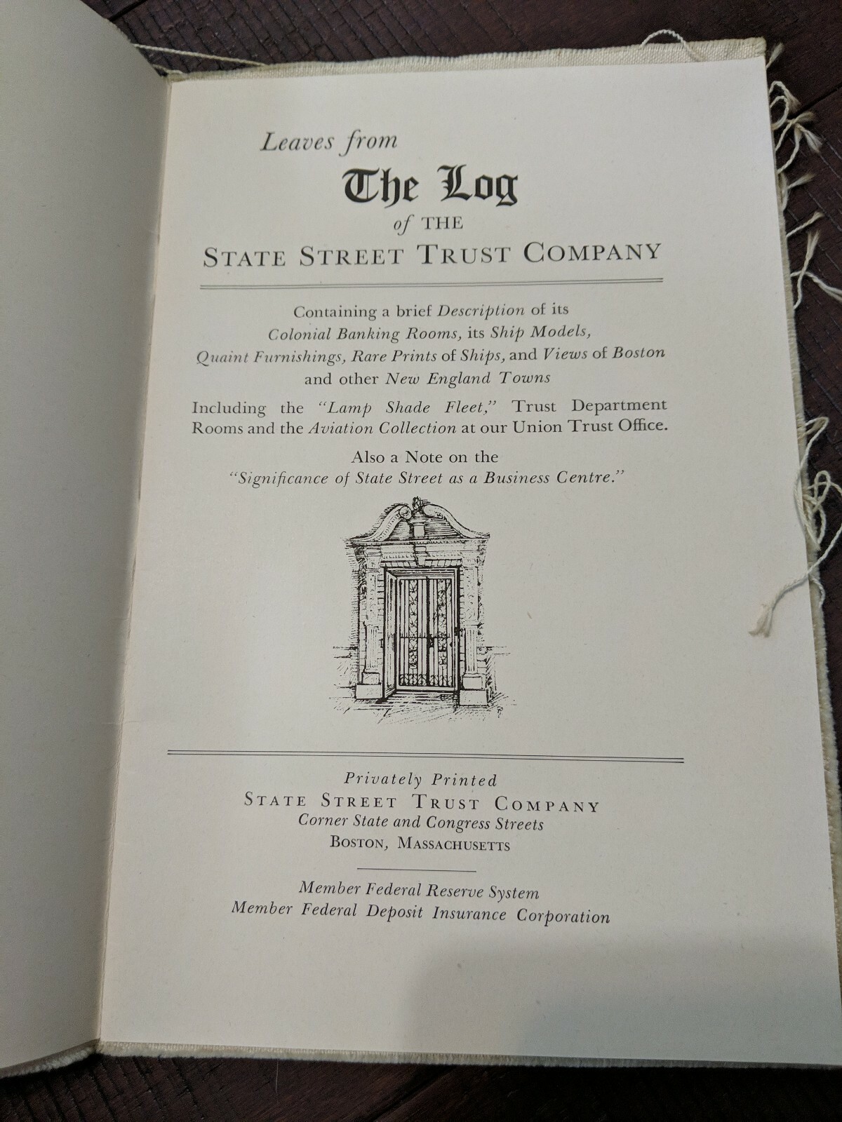 1929 LEAVES FROM & THE LOG OF THE STATE STREET TRUST COMPANY - Boston ...