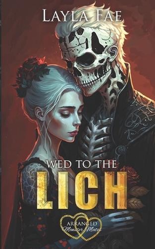 Wed to the Lich by Layla Fae Paperback Book 9798860363823| eBay