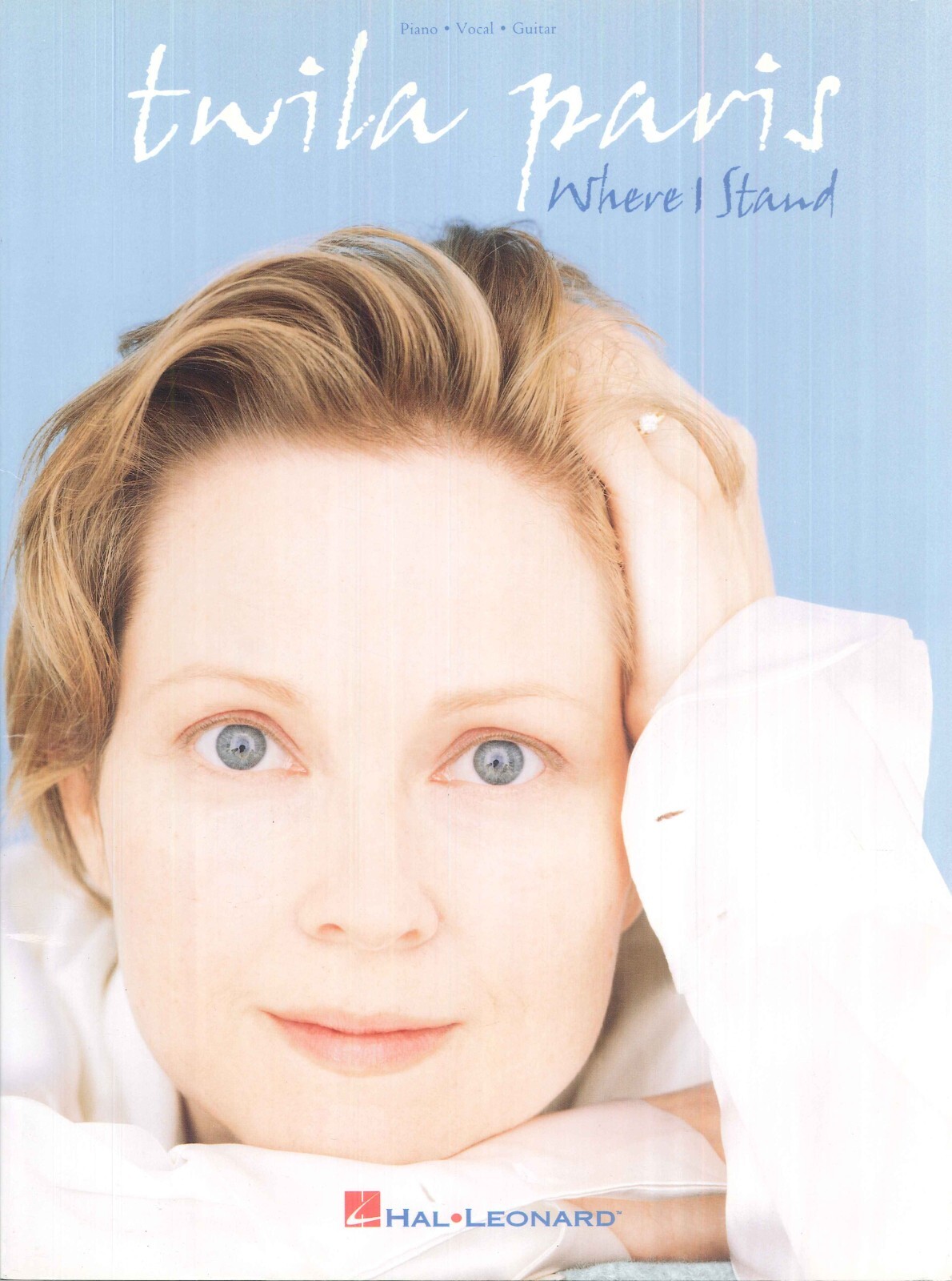 Where I Stand Twila Paris Songbook Piano Voice Guitar 1996 Band Of ...