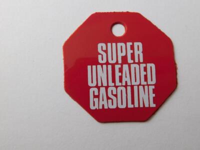 GAS PUMP SIGN TAG SUPER UNLEADED GASOLINE VINTAGE FUEL OIL ADVERTISING ...