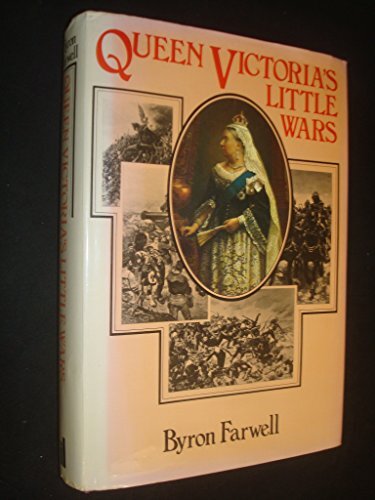 QUEEN VICTORIA'S LITTLE WARS By Byron Farwell - Hardcover 713904577 | eBay