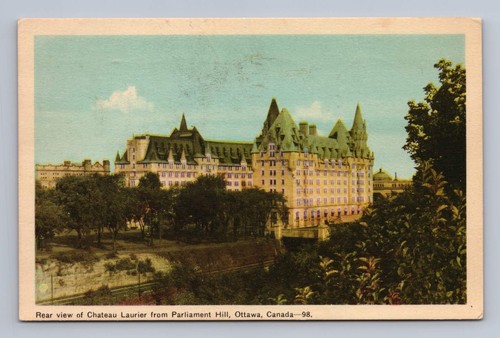 Vintage Canada Postcard OTTAWA Chateau Laurier Parliament Hill 1943 | eBay
