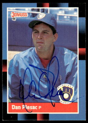 1988 Donruss #109 Dan Plesac * Milwaukee Brewers * Signed * Auto ...