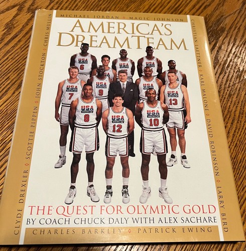 America's Dream Team : The Nineteen Ninety-Two U. S. A. Basketball Team ...