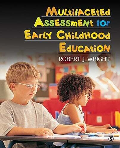 Multifaceted Assessment for Early Childhood Education by Mr. Wright, Robert J 9781412970150| eBay