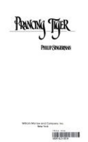 Prancing Tiger : A Thriller by Philip Singerman (1995, Hardcover) for ...