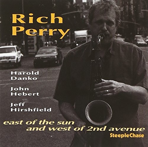 Rich Perry - East Of The Sun & West Of 2nd Avenue [CD] 716043155828| eBay