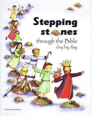 Stepping Stones: Through the Bible day by day Paperback / softback Book ...
