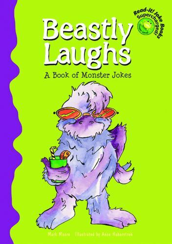 Beastly Laughs: A Book of Monster Jokes by Moore, Mark 9781404806252 | eBay