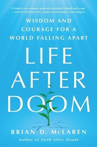 Brian D McLaren Life After Doom (Hardback) 9781250893277| eBay