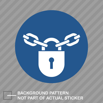 M028 Install Locks And Keep Locked Sticker Decal Vinyl iso 7010 ...