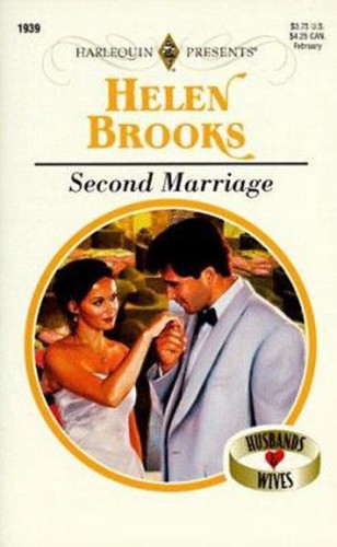 Second Marriage Mass Market Paperbound Helen Brooks 9780373119394| eBay
