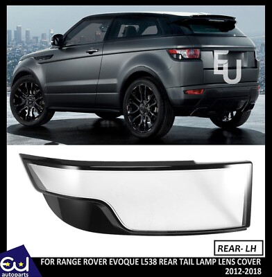 LEFT TAIL LAMP LIGHT PLASTIC GLASS LENS COVER FOR RANGE ROVER EVOQUE ...