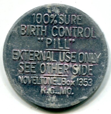 100% Sure Birth Control Pill External Use Only Aluminum 31mm Comic ...