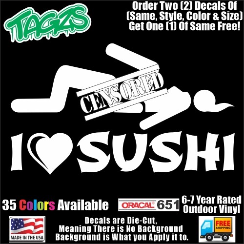 I Love Sushi Funny DieCut Vinyl Window Decal Sticker Car Truck SUV JDM ...