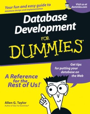 Database Development For Dummies 9780764507526 | eBay UK