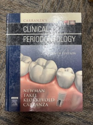Carranza's Clinical Periodontology by Henry Takei, Michael G. Newman ...