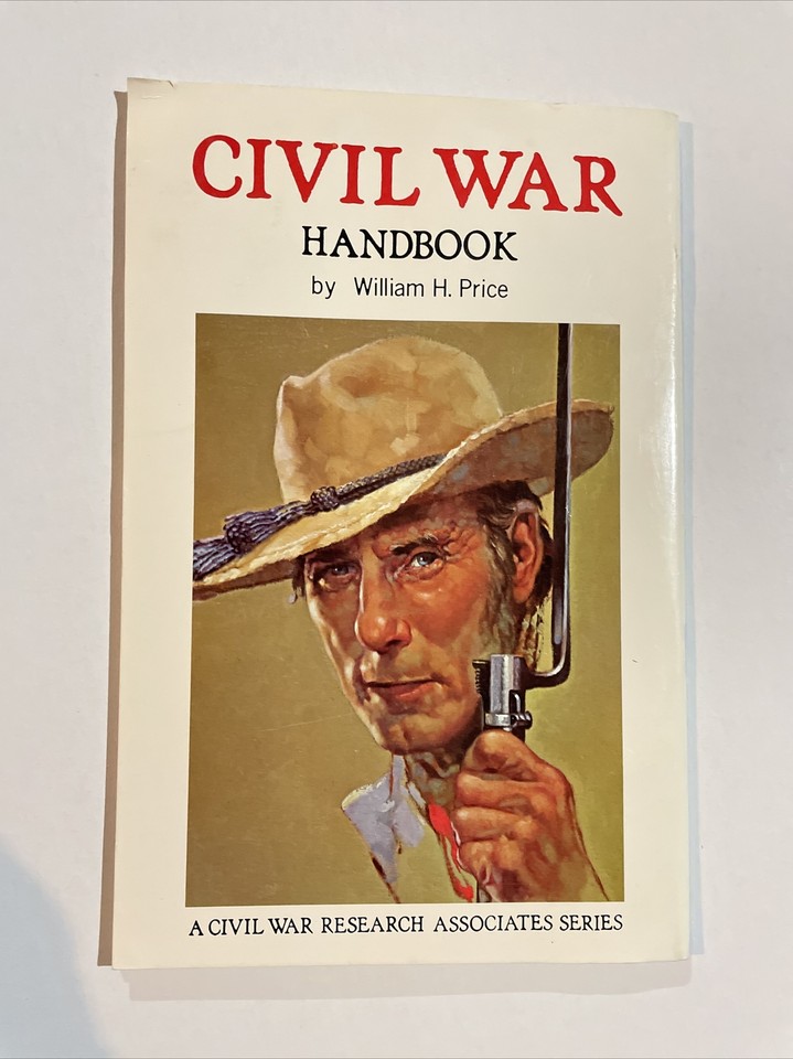 Civil War Handbook By William Price 1961 Paperback FREE SHIPPING!!! | eBay