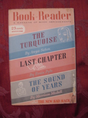 BOOK READER August 1946 Anya Seton Ernie Pyle George Baker Merriam ...