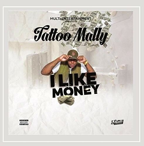 TATTOO MALLY I LIKE MONEY NEW CD 888295328715| eBay