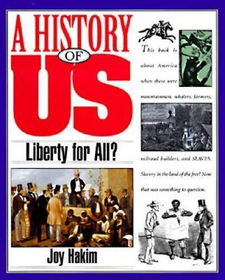 A History of US: Book 5: Liberty for All - Paperback By Hakim, Joy ...
