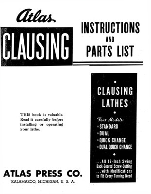 Atlas Clausing 100 Series 12" Lathe Instructions and Repair Parts ...