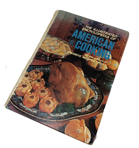 The Illustrated Encyclopedia of American Cooking Cookbook Hardcover ...