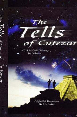 Tells of Cutezar : An Universal Science Ship M. Curie Discovery by Jo ...