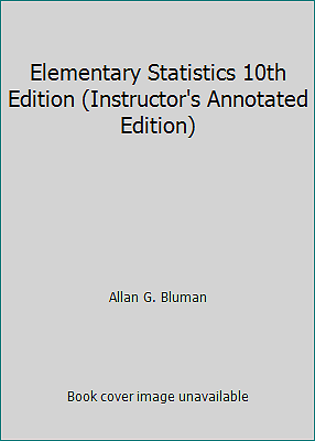 Elementary Statistics 10th Edition (Instructor's Annotated Edition) | eBay